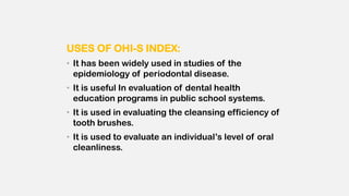 Oral Hygine Index and oral hygiene index simplified | PDF