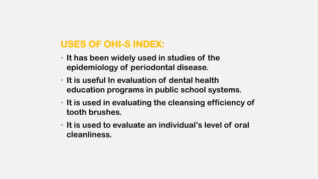 Oral Hygine Index and oral hygiene index simplified | PDF