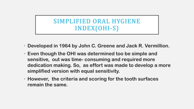 Oral Hygine Index and oral hygiene index simplified | PDF