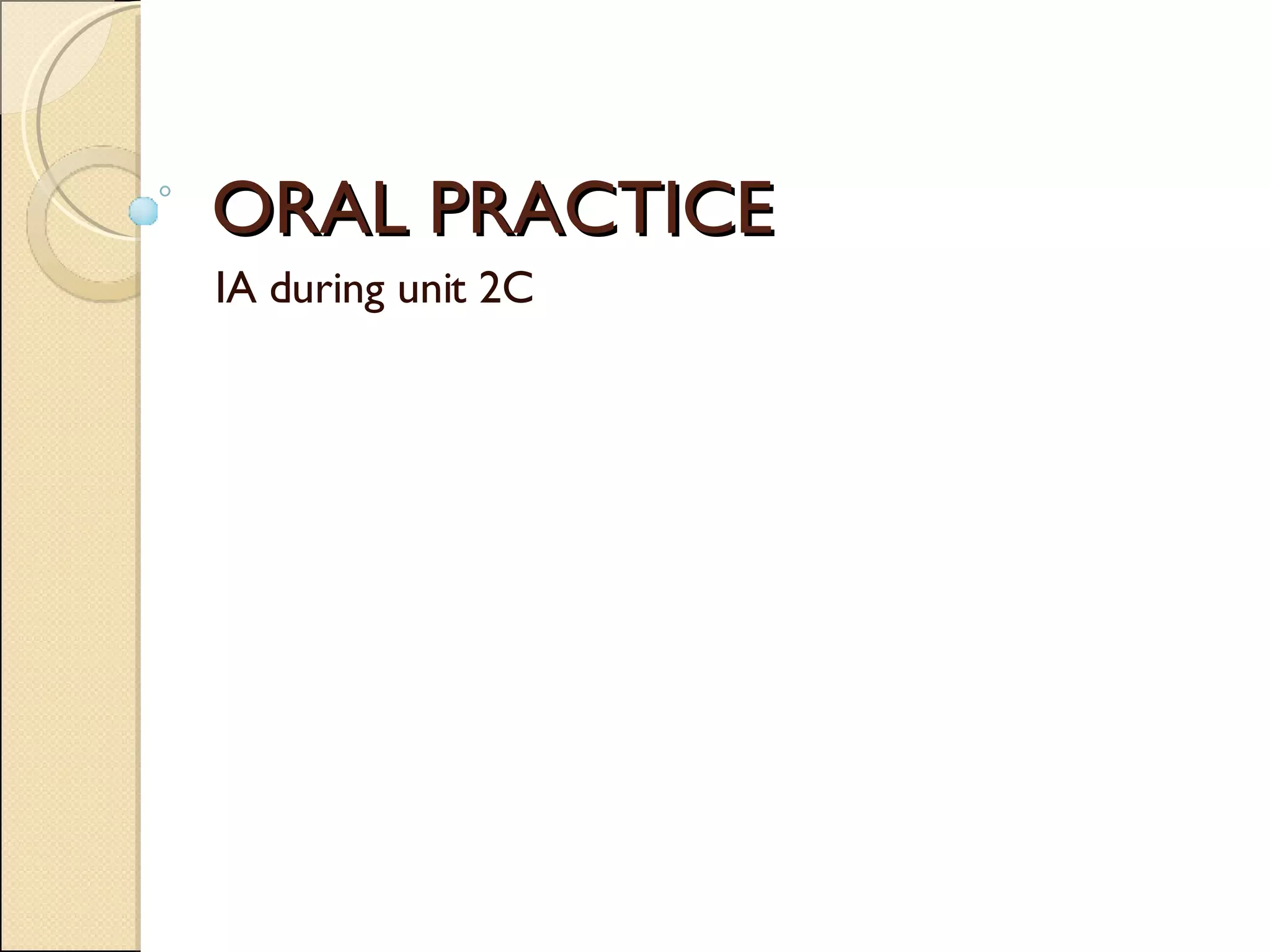 Oral Practice Ia Newef Unit 1a 2b | PPT
