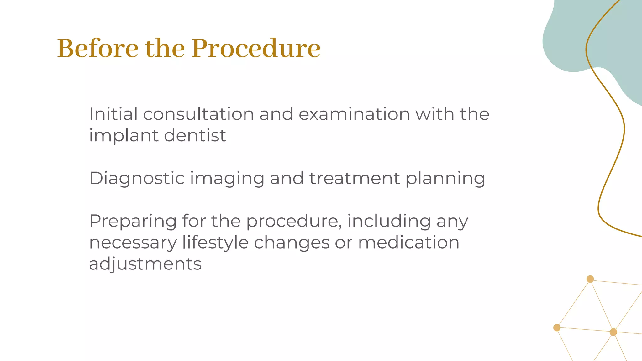 The Dental Implant Procedure: A Step by Step Guide | PDF