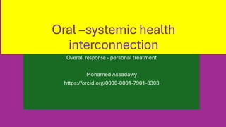 oral-systemic health inteconnection 2024.pdf