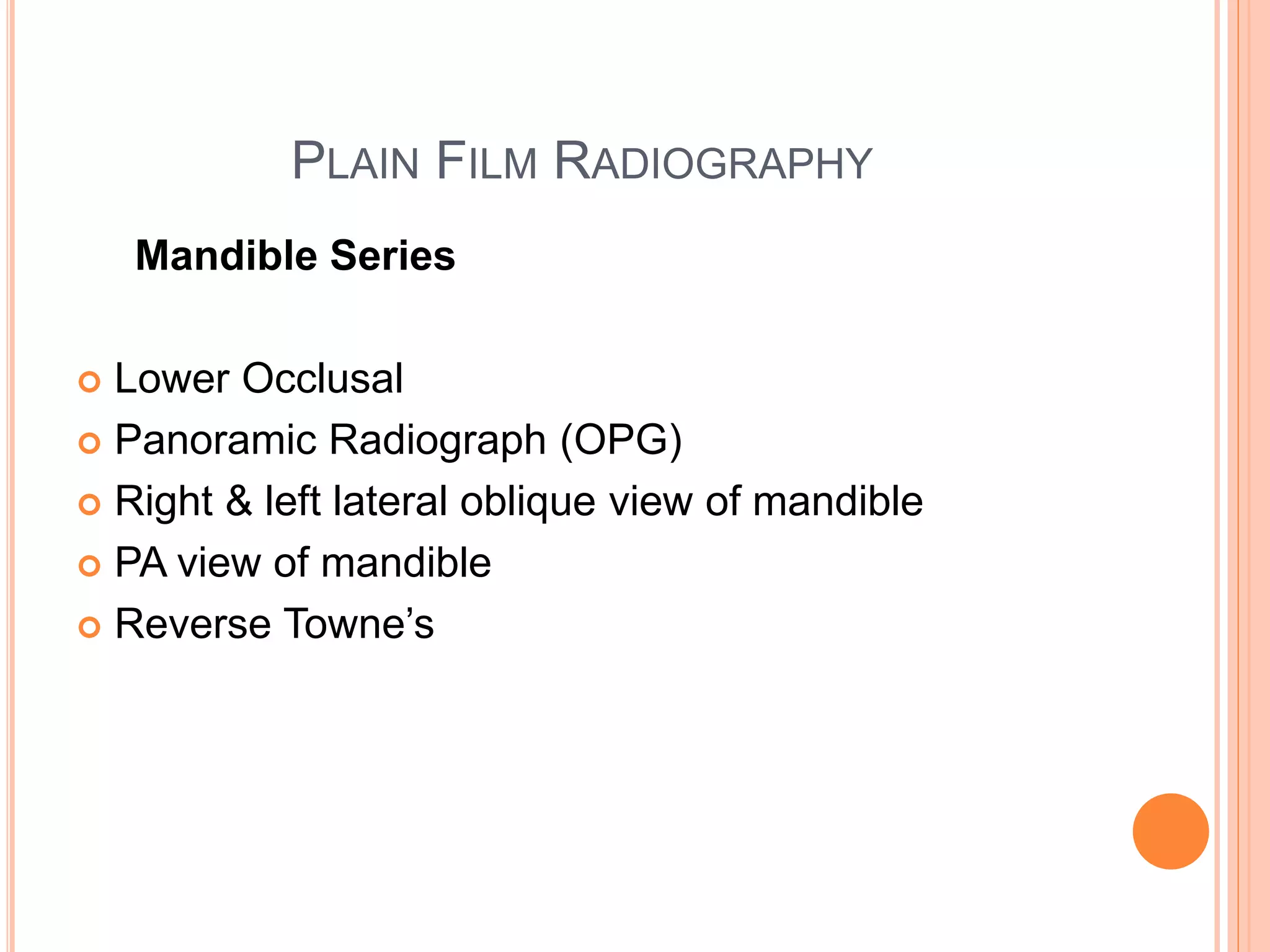 Oral and Maxillofacial Radiology | PPTX