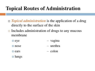 Oral , Parentral and Topical Route (Fundamental of Nursing) | PPTX