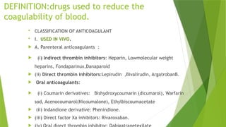 oral anticoagulant ppt , thromboelastography | PPTX