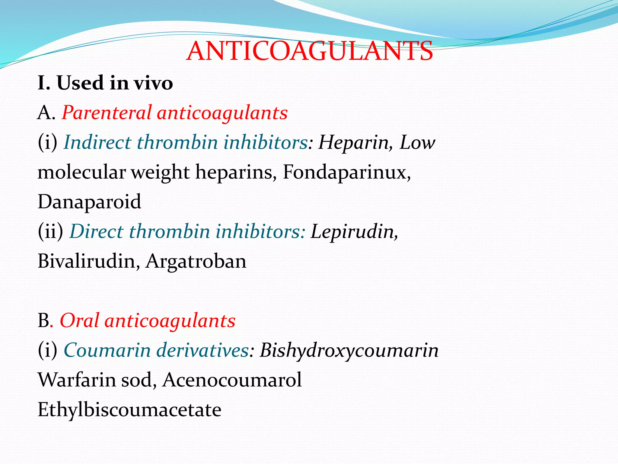 Oral anticoagulants | PPTX