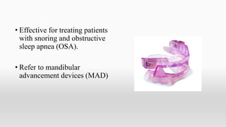 Prosthetic Management of sleep apnea and snoring | PPTX
