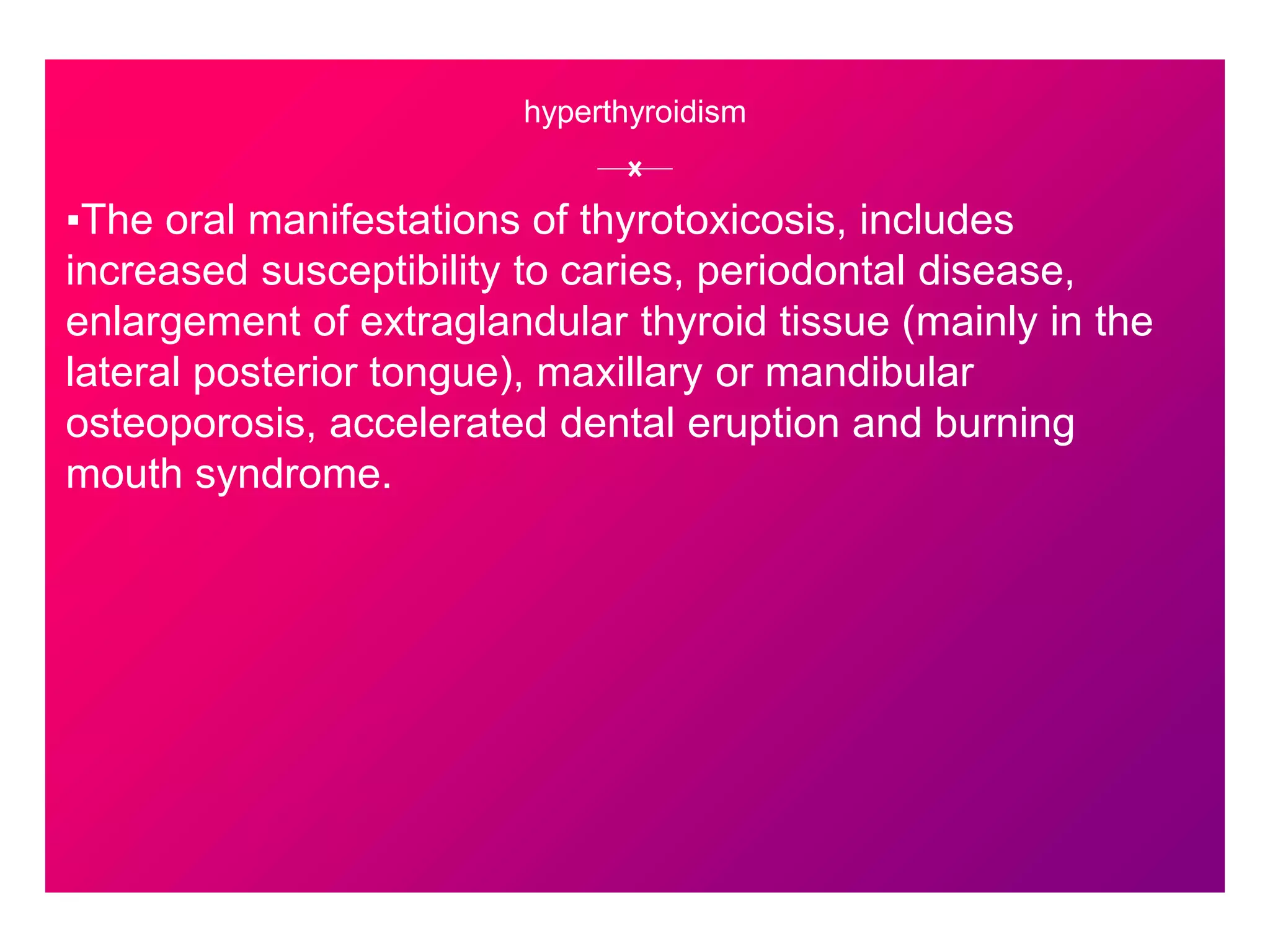 Oral aspects of metabolic diseases | PPTX