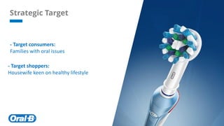 Oral B Electric Toothbrush_Marketing Plan | PDF