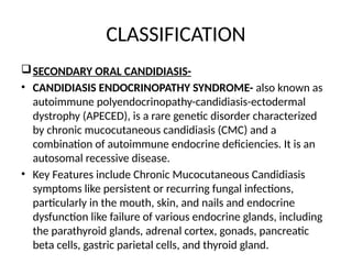 ORAL CANDIDIASIS AND ITS ORAL EFFECTS.pptx