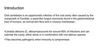 Anti fungal fungal Oral Candidiasis.pptx