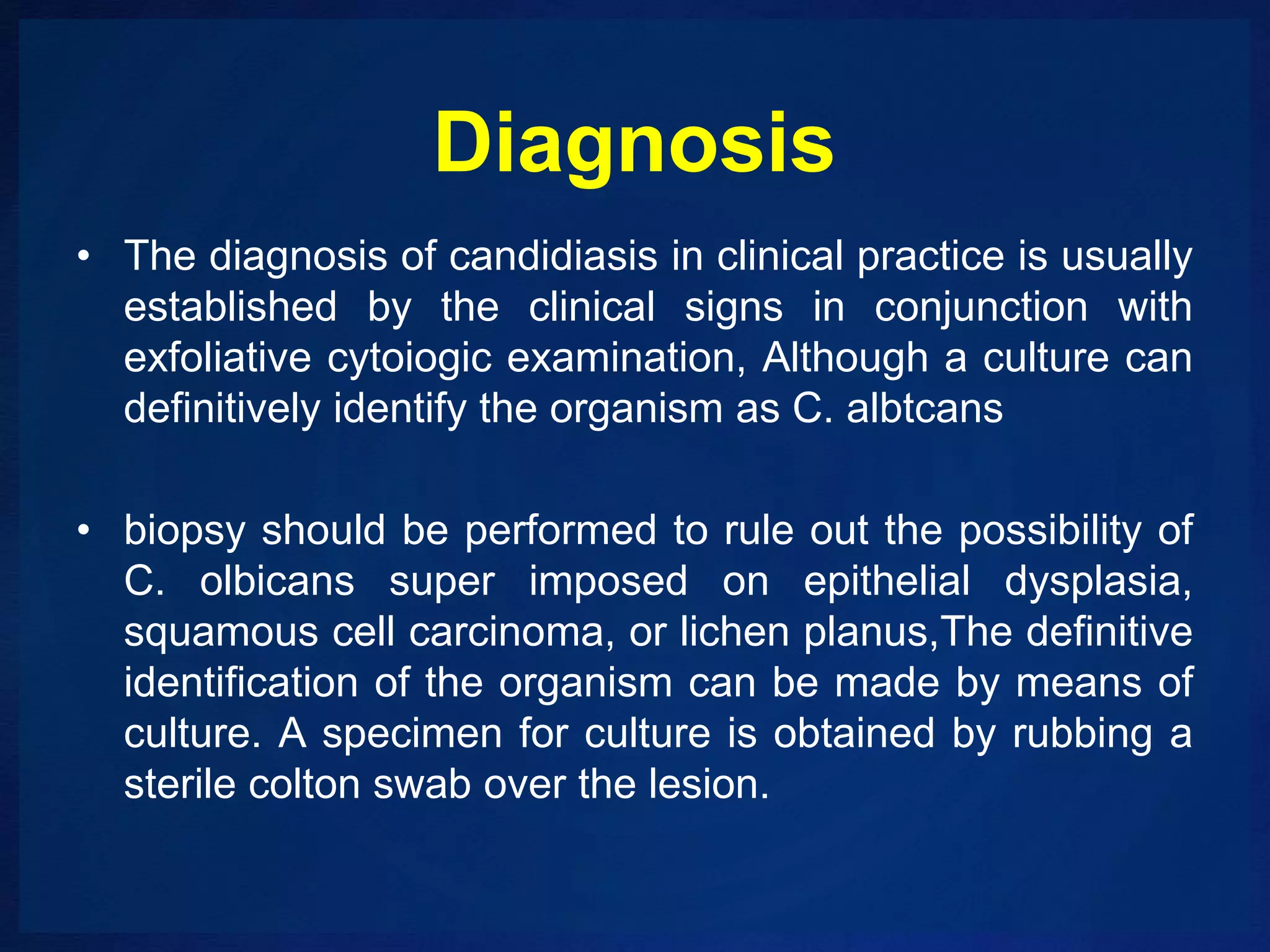 Oral candidiasis diagnosis & treatment | PPTX