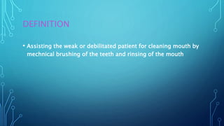 # oral care procedure ppt presentation # | PPTX