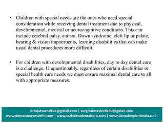 Oral care management for children with special needs | PPTX