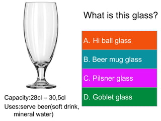 Glass Introduction for Restaurant set up | PPT
