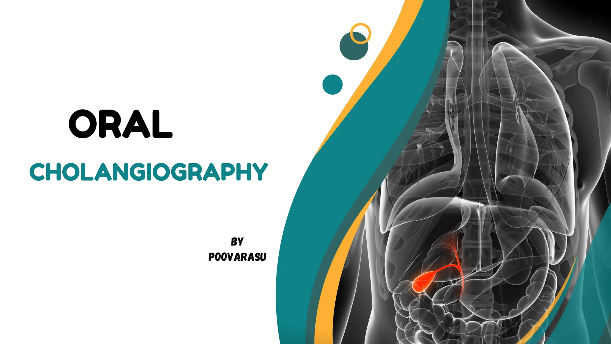 Oral Cholangiography procedure done in radiology department | PDF
