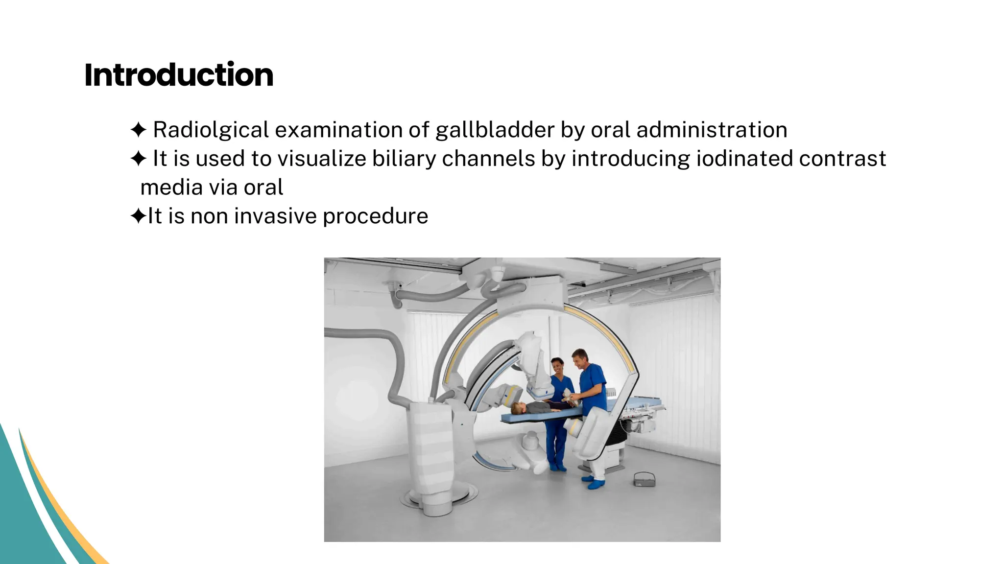 Oral Cholangiography procedure done in radiology department | PDF