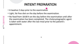 Oral cholecystography | PPTX