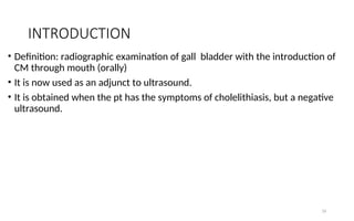 TOPIC MEDICAL IMAGING ORAL CHOLECYSTOGRAPHY.ppt