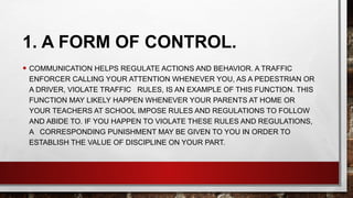 Oral Com Functions of communication Grade 11 | PPTX