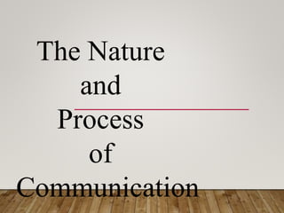 OralComm-1-Nature-of-Communicatio.pptx