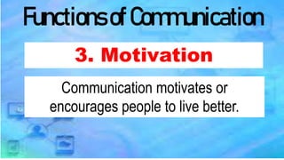 ORAL COMM- FUNCTIONS AND FEATURES OF COMMUNICATION.pptx