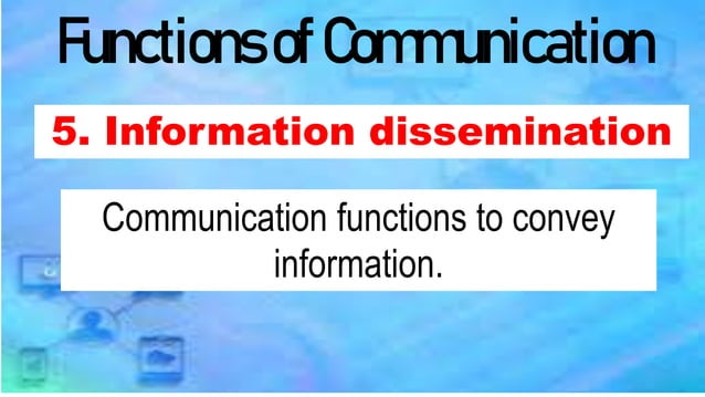 ORAL COMM- FUNCTIONS AND FEATURES OF COMMUNICATION.pptx | Computer Networking | Computing