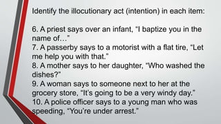 Oral Comm - Types of Speech Act | PPTX