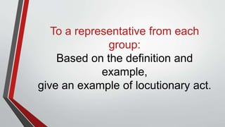 Oral Comm - Types of Speech Act | PPTX