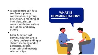 What is communication and how is it important | PPT | Free Download