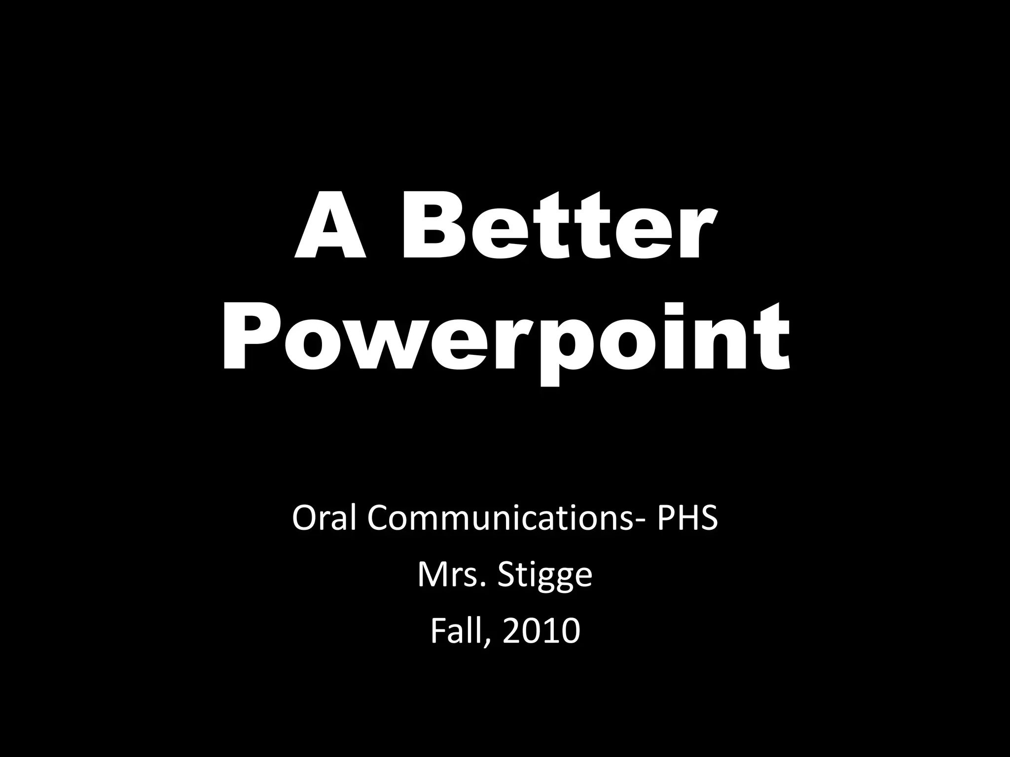 Better Powerpoint Slides | PPTX