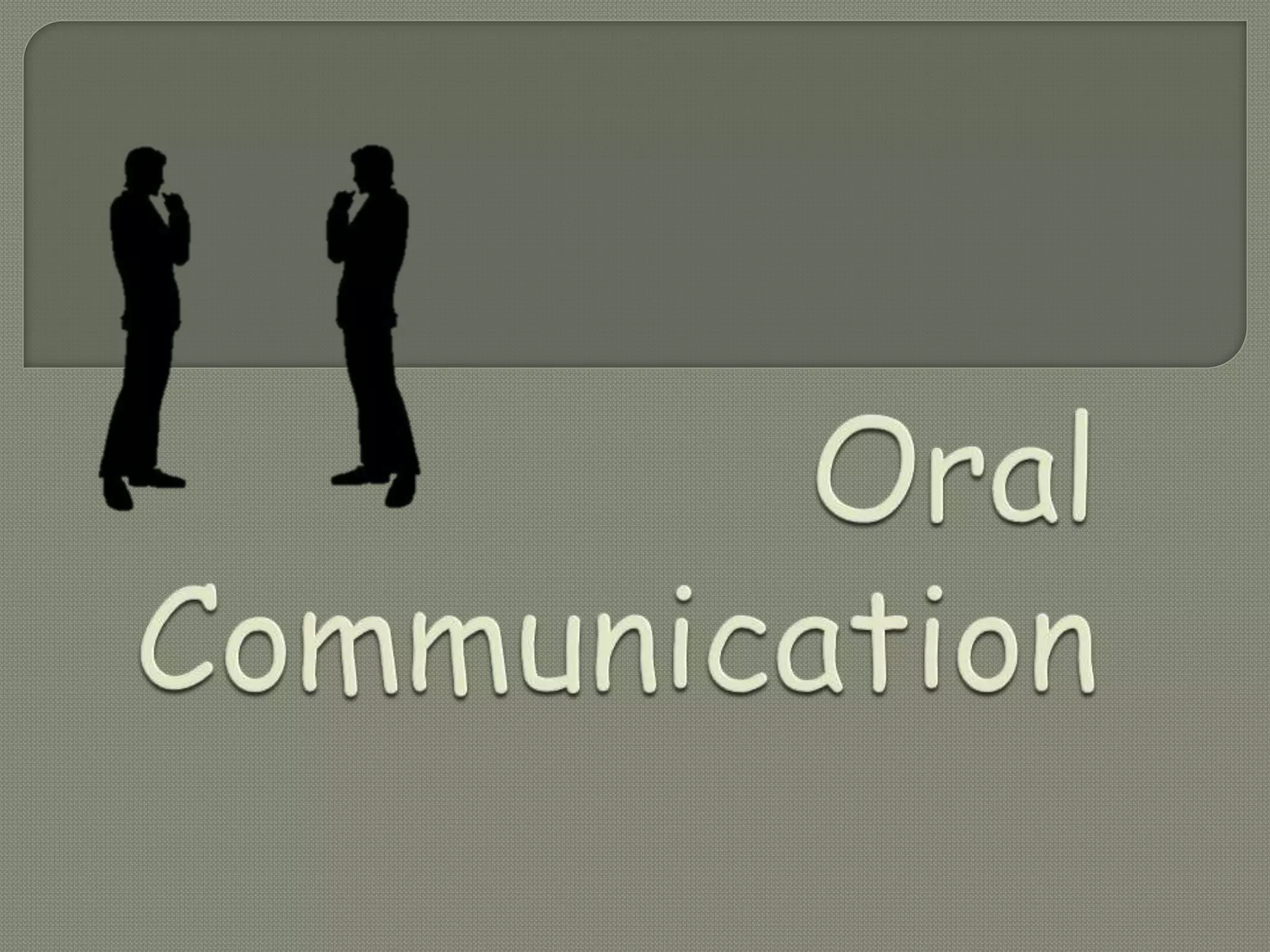Oral communication | PPTX