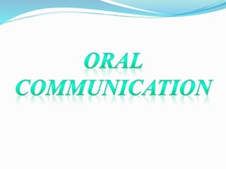 Oral communication | PPTX