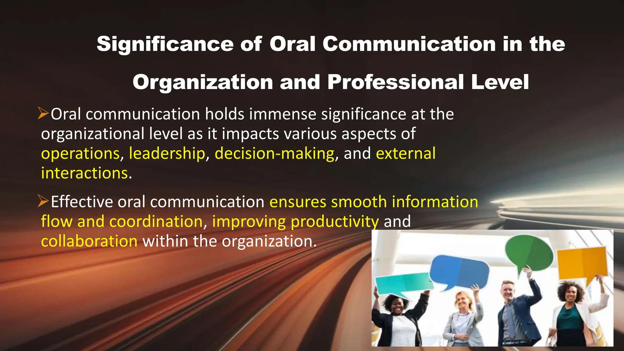 Oral Communication as Being Applied to Professional Settings.pptx