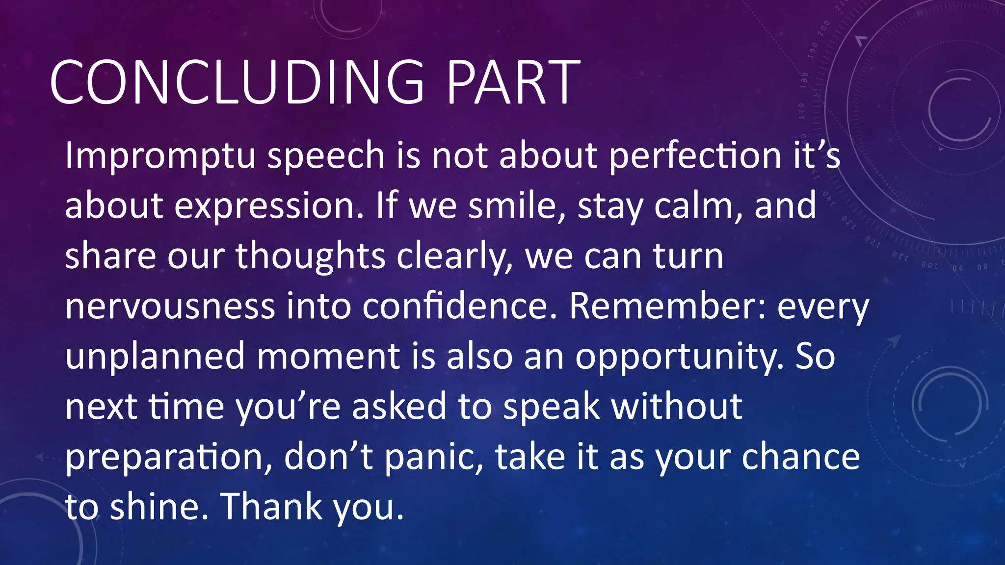 oral communication organizing and delivery an impromptu speech | PPTX