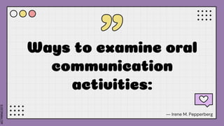 oral communication activities.pptx