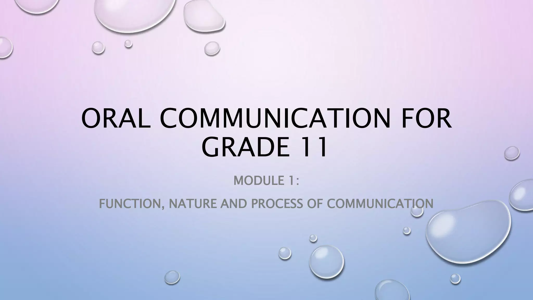 ORAL COMMUNICATION FOR GRADE 11.pptx