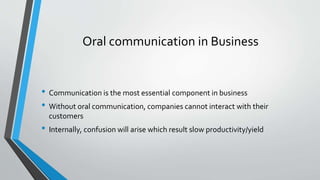 Oral communication in business | PPTX