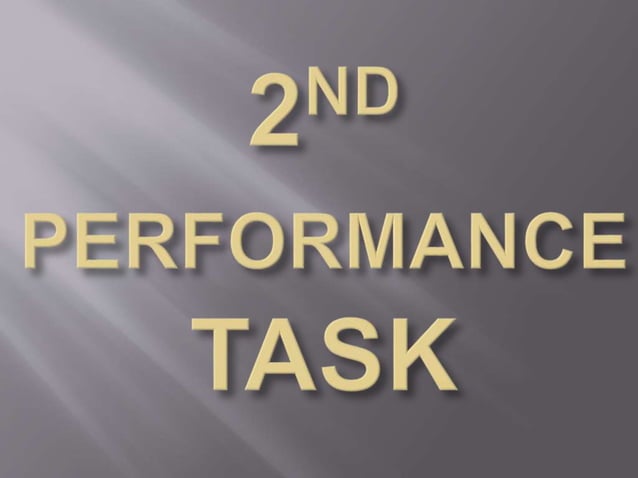 ORAL COMMUNICTION 2ND PERFORMANCE TASK.pptx