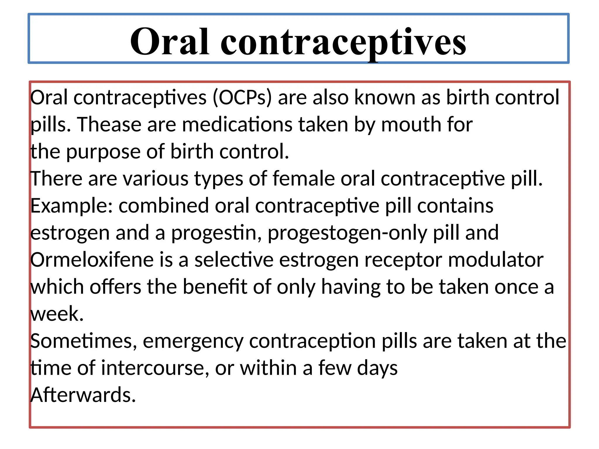 oral contraceptive new. Classification and uses | PPTX