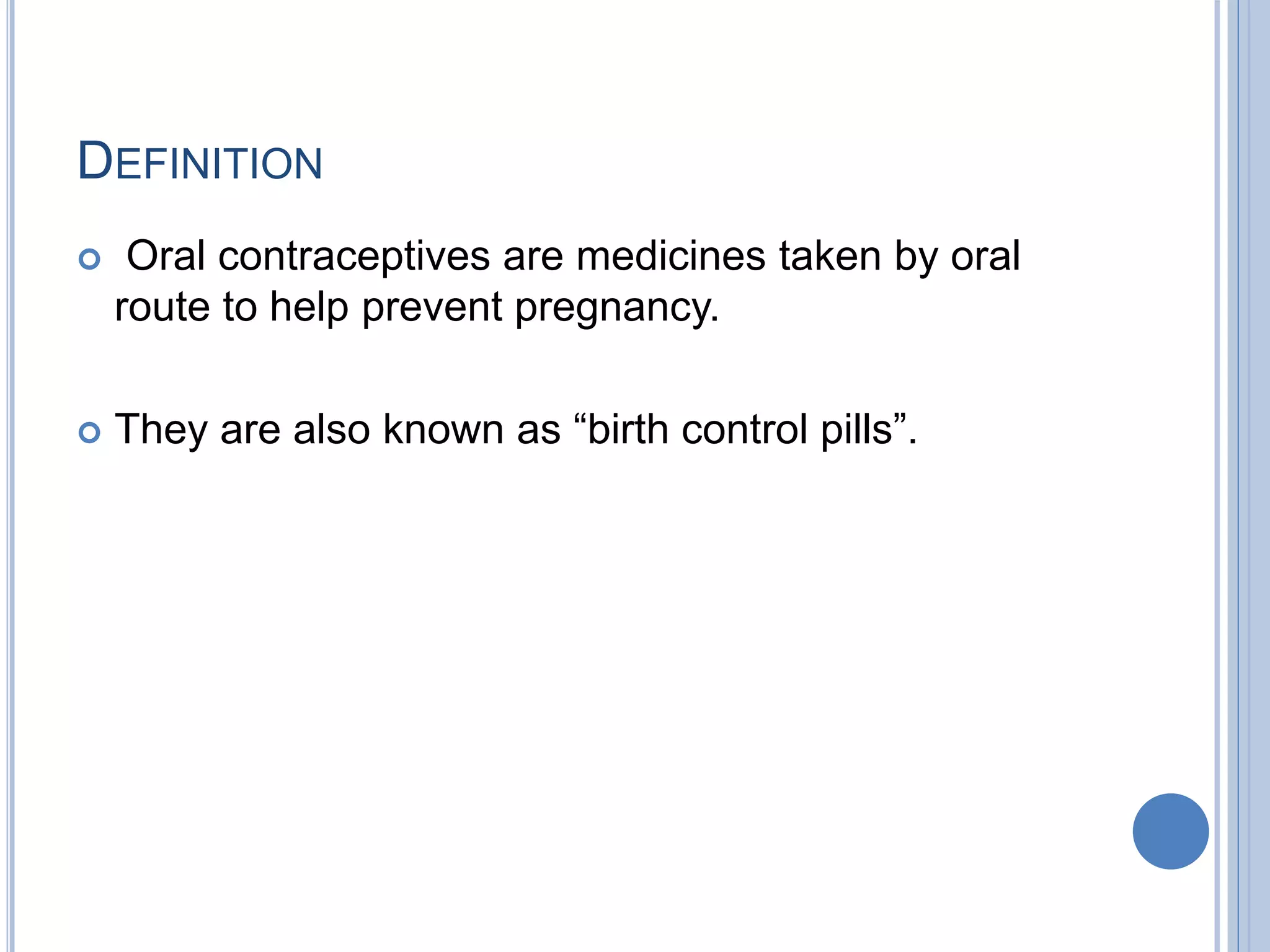 Oral contraceptives | PPTX