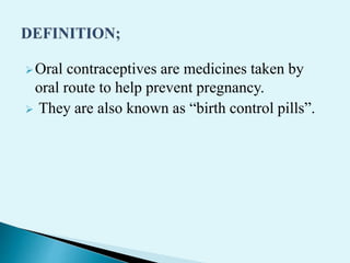 ORAL CONTRACEPTIVES.pptx