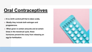 Contraception & Oral Contraceptives | PPTX