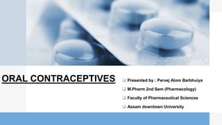 Contraception & Oral Contraceptives | PPTX