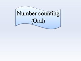 Play Group Math Oral counting (1 10)-2 | PPTX | Education