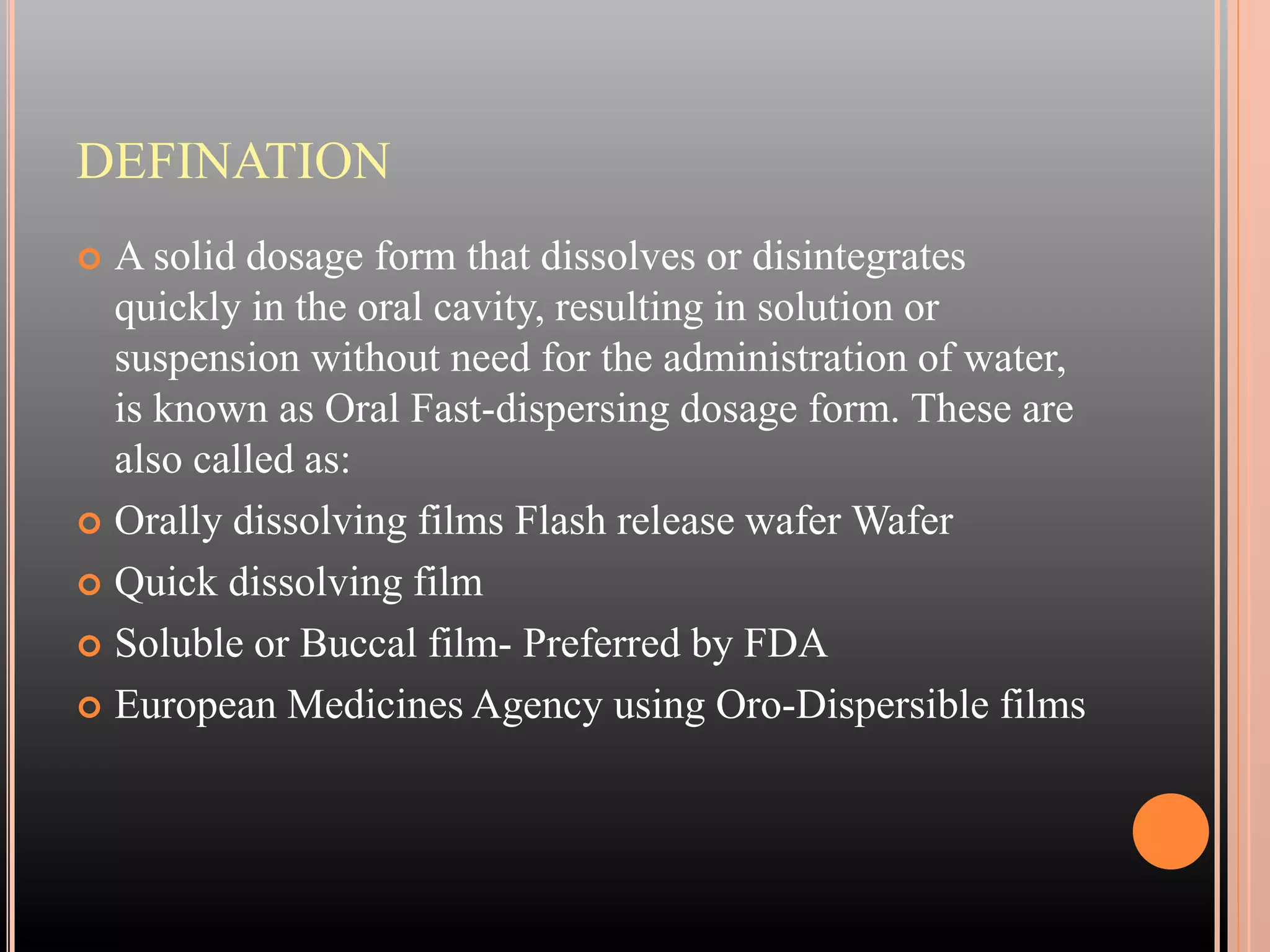 Oral dipsersible film | PPTX