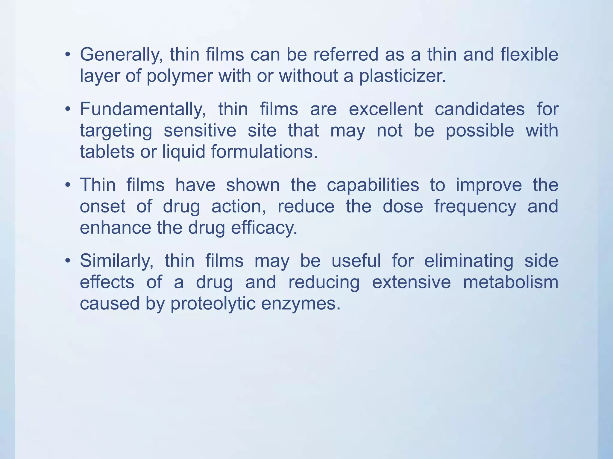 Thin film drug delivery (Oral dissolve film ) | PPTX