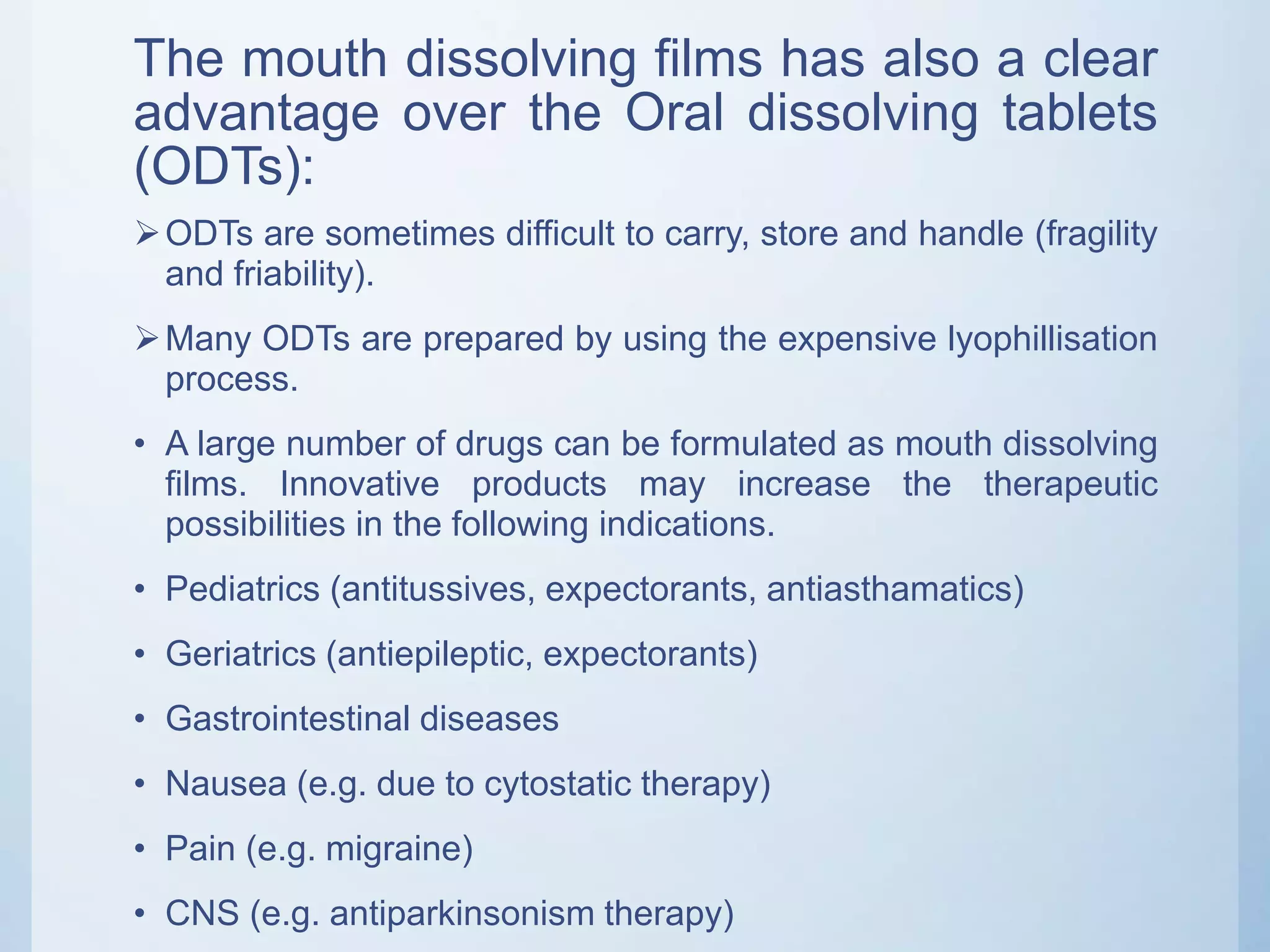 Thin film drug delivery (Oral dissolve film ) | PPTX