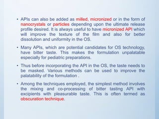 Thin film drug delivery (Oral dissolve film ) | PPTX