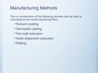 Thin film drug delivery (Oral dissolve film ) | PPTX